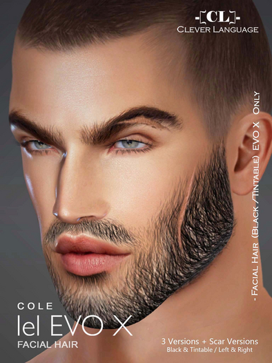 Second Life Marketplace - Clever Language - C O L E - Facial Hair EVO X